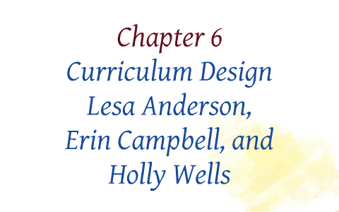 Curriculum Design by Lesa Anderson on Prezi