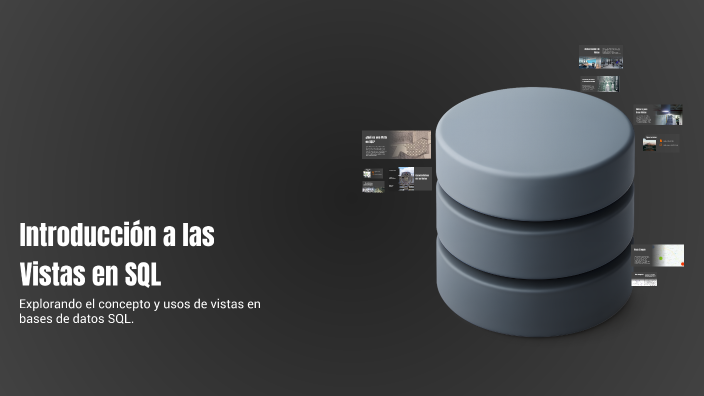 Introducción a las Vistas en SQL by Matias Carbajal on Prezi
