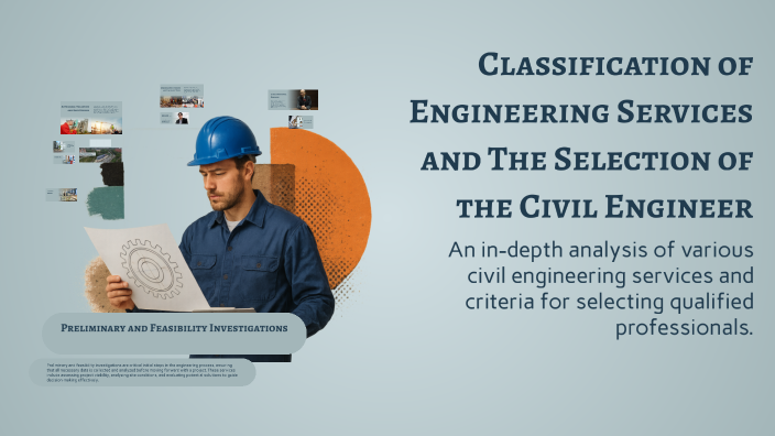 Classification of Engineering Services and The Selection of the Civil ...