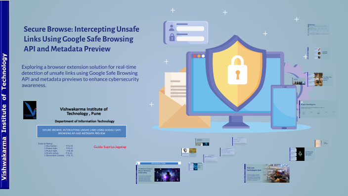 Secure Browse: Intercepting Unsafe Links Using Google Safe Browsing API and Metadata Preview by ...
