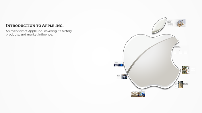 Introduction to Apple Inc. by Aakash Gupta on Prezi