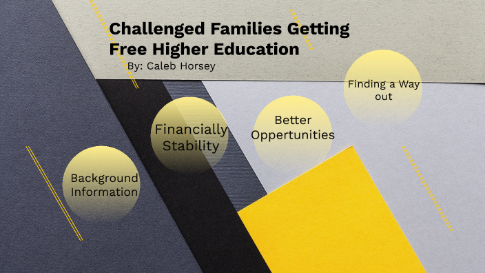 Challenged Families Getting Free Higher Education By Caleb Horsey challenged-families-getting-free-higher-education-by-caleb-horsey