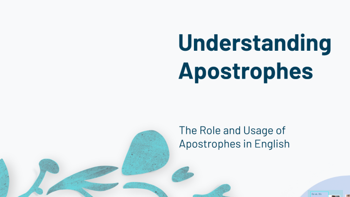 Understanding Apostrophes by Anthony Davila on Prezi
