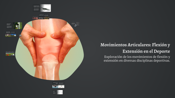 Movimientos Articulares: Flexión y Extensión en el Deporte by Isaac ...