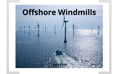 Offshore Windkraftanlagen by Laura Bittel on Prezi