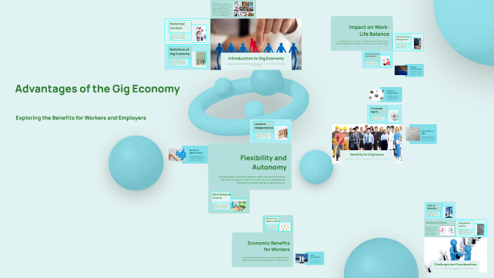 Advantages of the Gig Economy by Reuben Varghese on Prezi