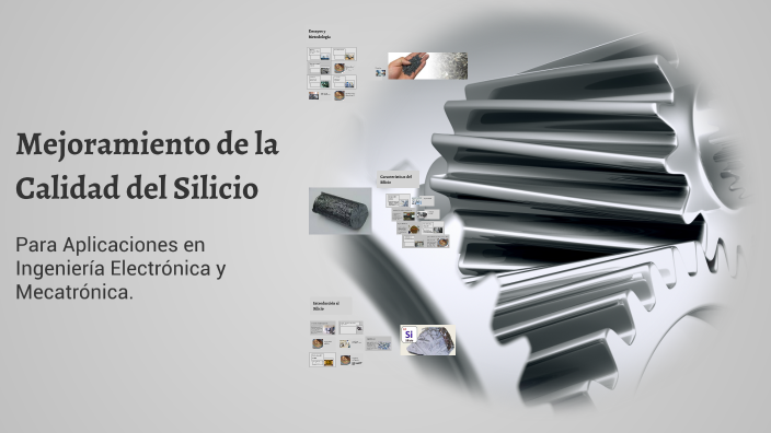 Mejoramiento de la Calidad del Silicio by Jeiner Yesid Paez Cuevas on Prezi