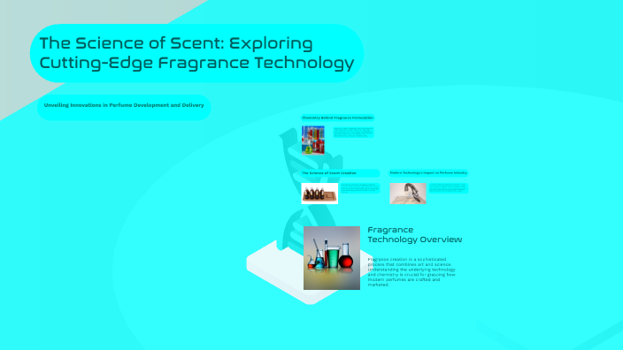 The Chemistry of Scent: Exploring Innovations in Fragrance Technology ...
