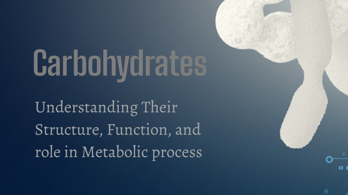 Carbohydrates: The Building Blocks of Life by Frenz John Sinajon on Prezi