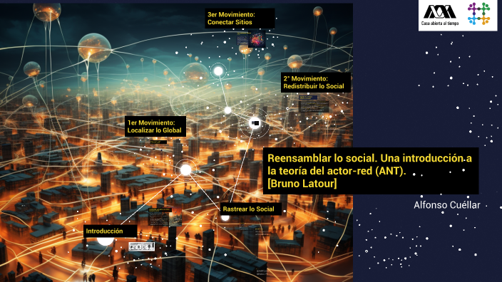 Reensamblar lo social. Una introducción a la teoría del actor-red (ANT ...