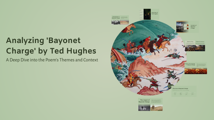Analyzing 'Bayonet Charge' by Ted Hughes by nhzwraith nhzwraithj on Prezi