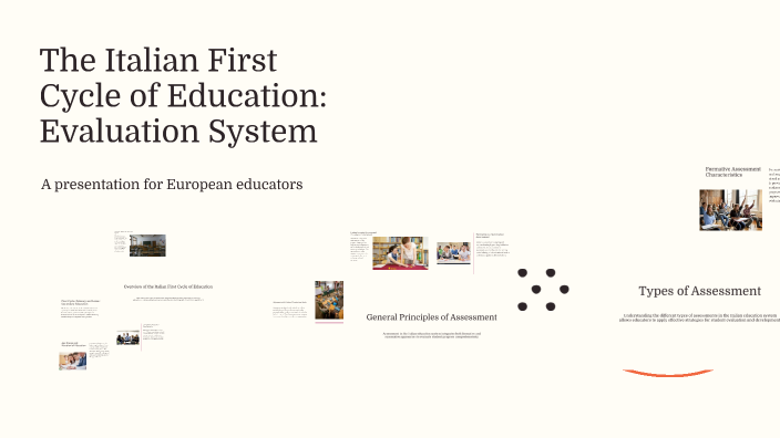 The Italian First Cycle of Education: Evaluation System by Stefania ...