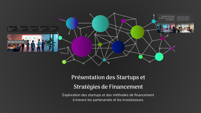Présentation des Startups et Stratégies de Financement by Eleni ...