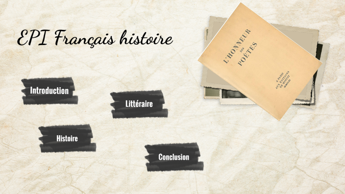 EPI francais histoire by mathieu robert on Prezi