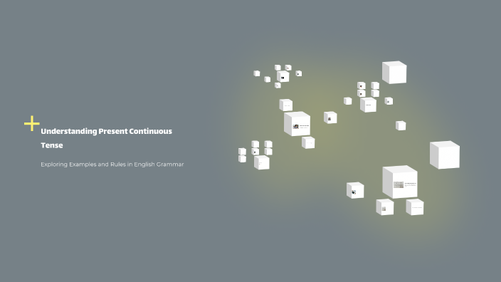 Understanding Present Continuous Tense by Xilola Tolipova on Prezi Understanding Present Continuous Tense by Xilola Tolipova on Prezi