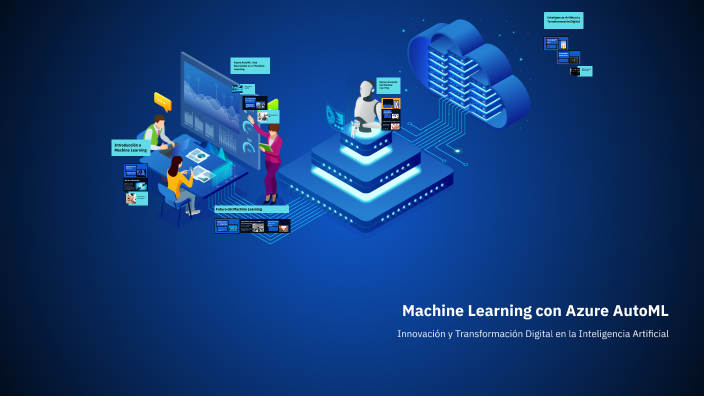 Machine Learning con Azure AutoML by JOSE LUIS DAVILA QUISPILLO on Prezi