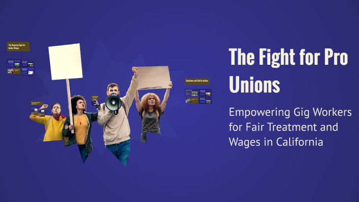 The Fight for Pro Unions by Cindy Martinez on Prezi
