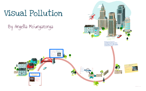 Visual Pollution by Ms N on Prezi