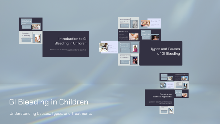 GI Bleeding in Children by Amir Shamloo on Prezi