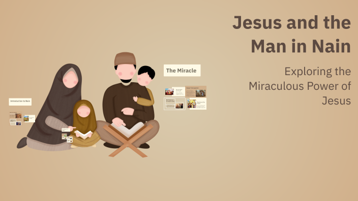 Jesus and the Man in Nain by feronika nanggula on Prezi
