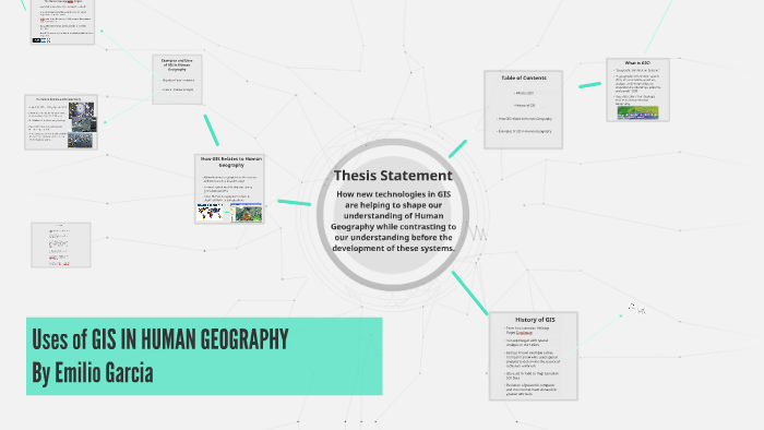 GIS USES IN HUMAN GEOGRAPHY by Emilio Garcia on Prezi
