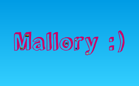 Mallory & Henry by Mallory Henry on Prezi