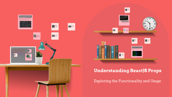Understanding ReactJS Props by Fehri Brinis on Prezi Understanding ReactJS Props by Fehri Brinis on Prezi