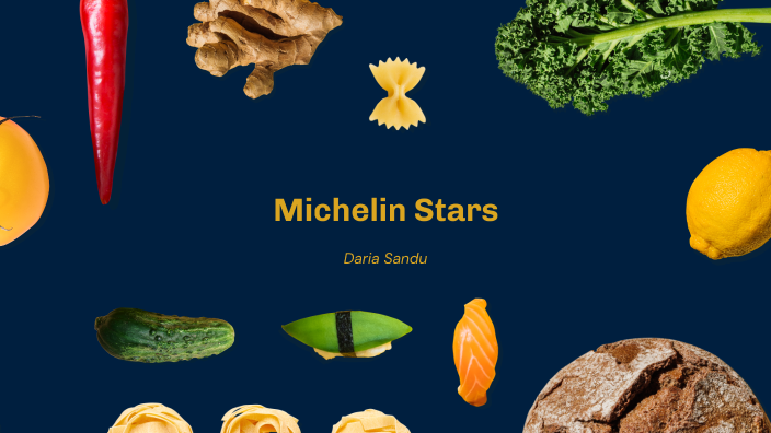 Michelin Stars: An In-Depth Exploration by daria sandu on Prezi
