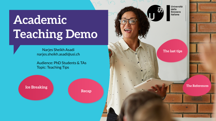 Academic Teaching USI 2024-Demo by Narjes Sheikh Asadi on Prezi