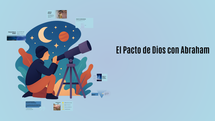 El Pacto de Dios con Abraham by Ana Flores on Prezi