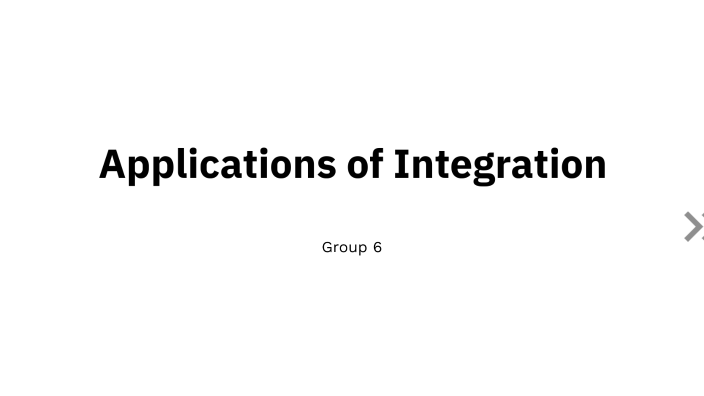 Applications of Integration by 豐 蘭息 on Prezi