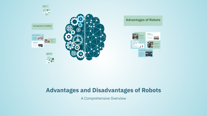 Advantages and Disadvantages of Robots by ali erfan on Prezi