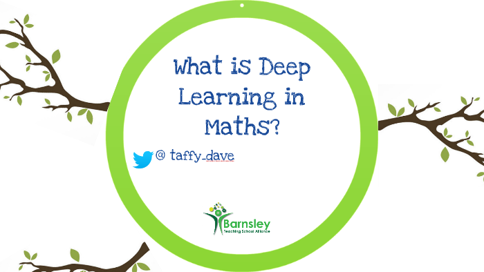 What is Deep Learning in Maths by on Prezi