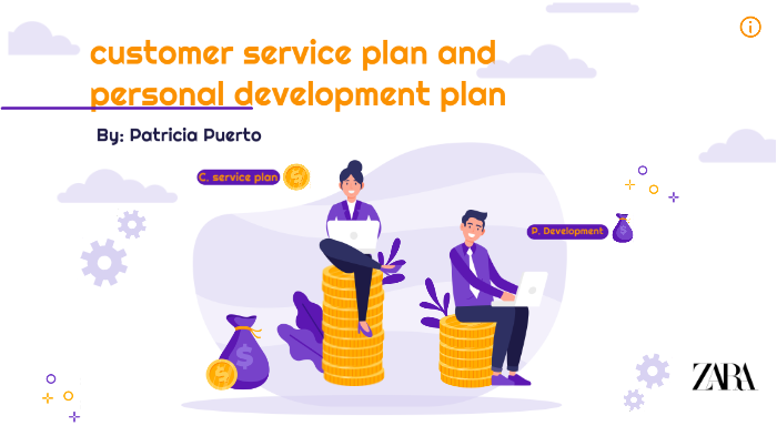 Customer service plan and personal development plan by patricia puerto ...
