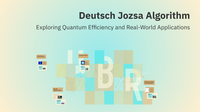 Deutsch Jozsa Algorithm by Karthikeyan V on Prezi