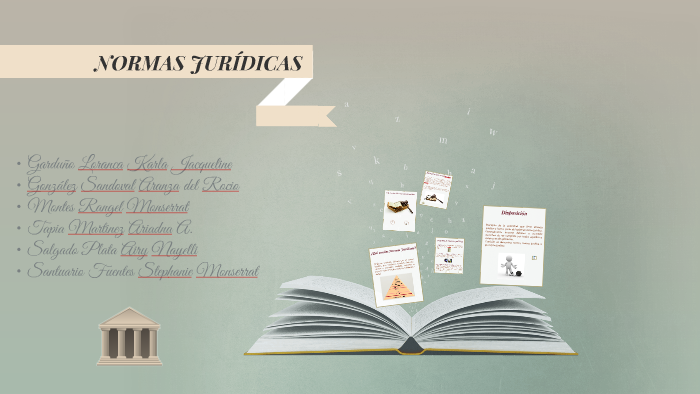 NORMAS JURÍDICAS by Airy Nayelli Salgado Plata on Prezi