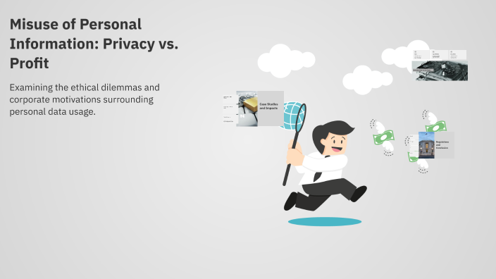 Misuse of Personal Information: Privacy vs. Profit by Tomáš Kosař on Prezi