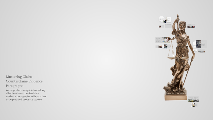 Mastering Claim-Counterclaim-Evidence Paragraphs by Niko Skawinski on Prezi