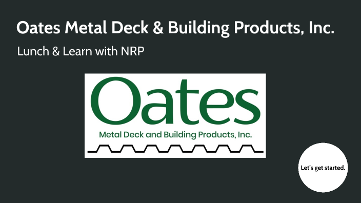Oates Metal Deck by DAVID REED on Prezi