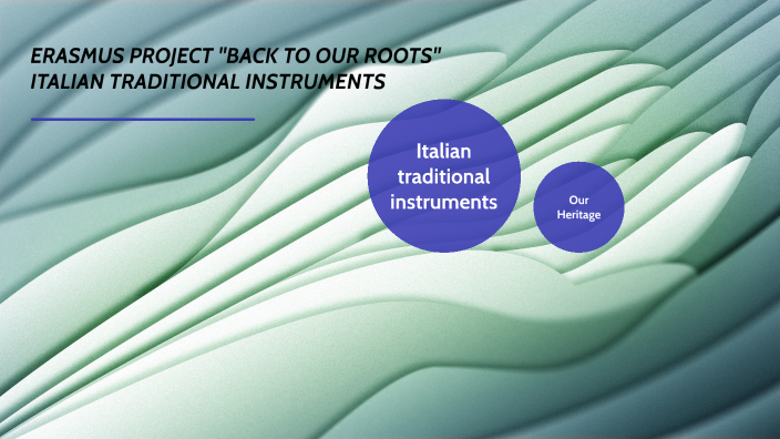 ITALIAN TRADITIONAL INSTRUMENTS by silvana urtiaga on Prezi