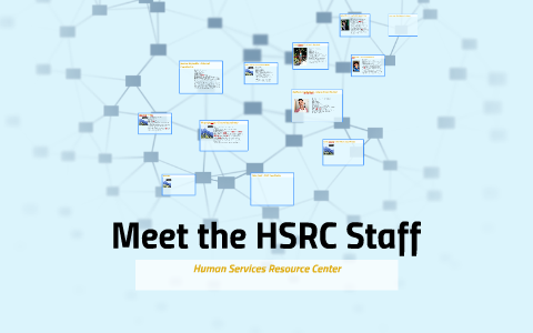 Meet the HSRC Staff by OSU Human Services Resource Center on Prezi