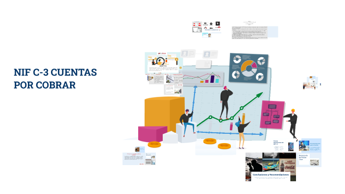 NIF C-3 CUENTAS POR COBRAR by Norma Elizabeth on Prezi