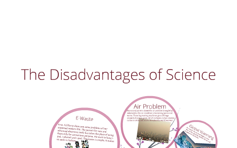 The Disadvantages of Science by jiawei zheng