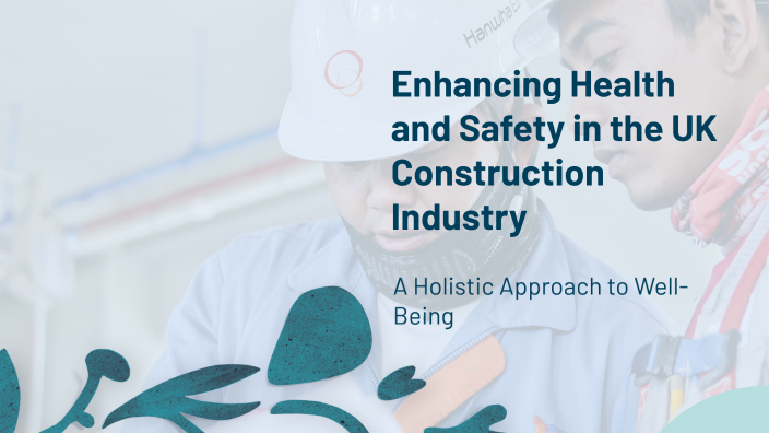 Enhancing Health and Safety in Construction by niall greaney on Prezi
