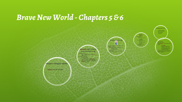 Brave New World - Chapters 5 & 6 by Erin Mangahis on Prezi