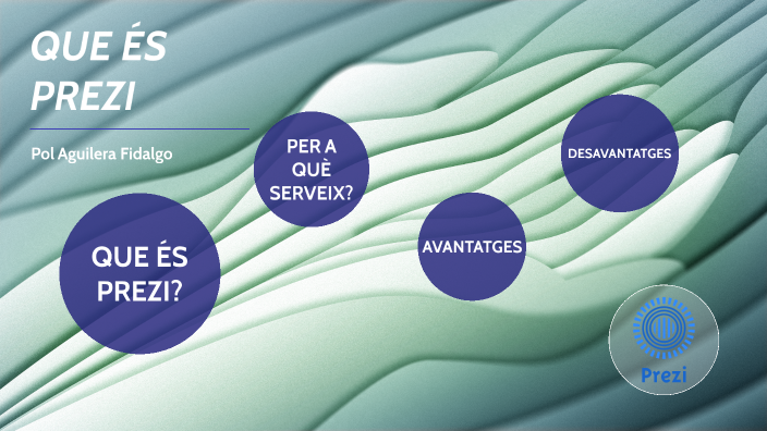 QUE ÉS PREZI? by Pol Aguilera on Prezi