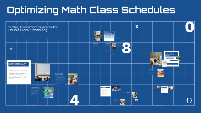 Optimizing Math Class Schedules by Garrett Schindler on Prezi