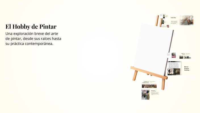 El Hobby de Pintar by Cesar Eduardo Zaldivar Escobar on Prezi