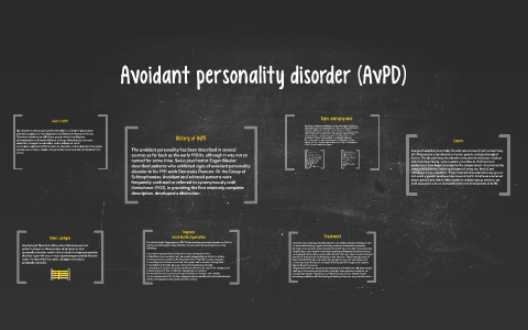 Avoidant personality disorder (AvPD) by Armon Valenzuela on Prezi