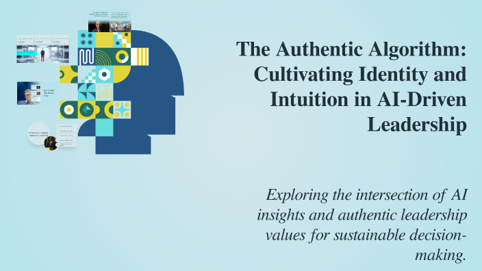 The Authentic Algorithm: Cultivating Identity and Intuition in AI ...